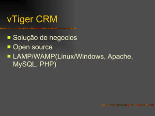 Trabalho vTigerCRM | PPT