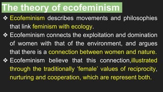 Ecofeminism presentation d 04 | PPTX