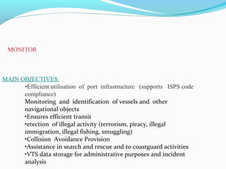 VESSEL TRAFFIC MANAGEMENT SYSTEM | PPT
