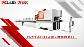 Vtop laser p series tube fiber laser cutting machine introduction | PDF