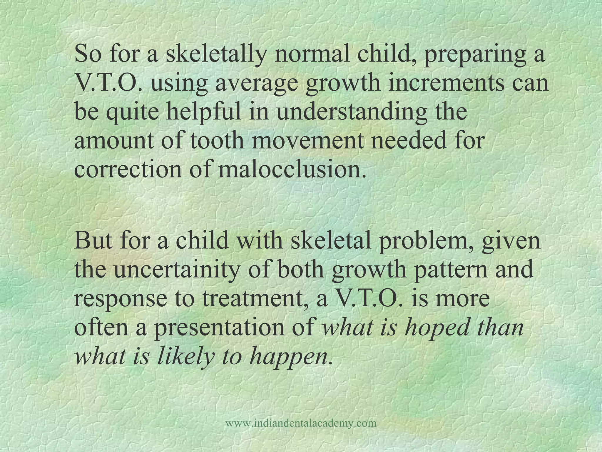 VTO (visualised Treatment objective) | PPT