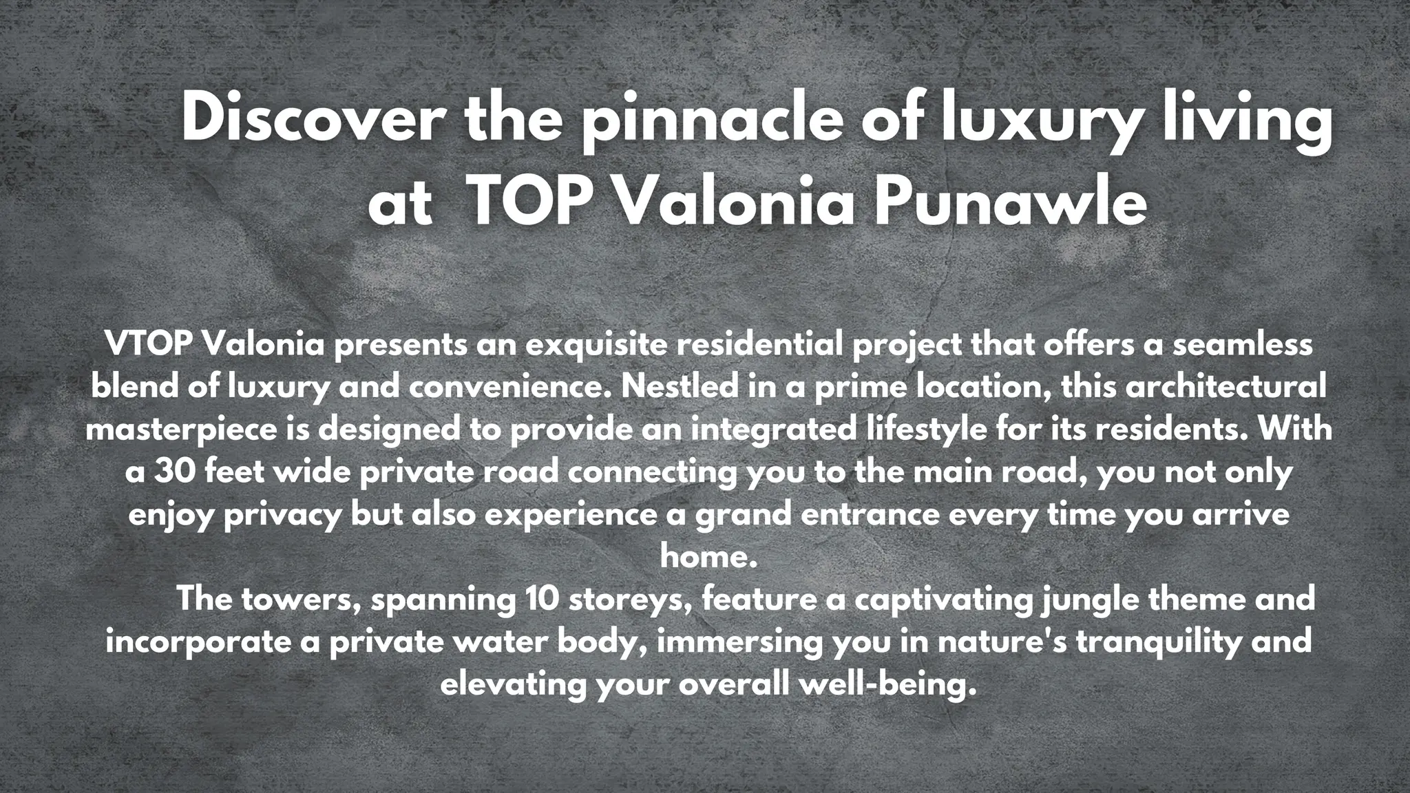 Introducing VTOP Valonia: Luxury Living with a Natural Touch | PDF