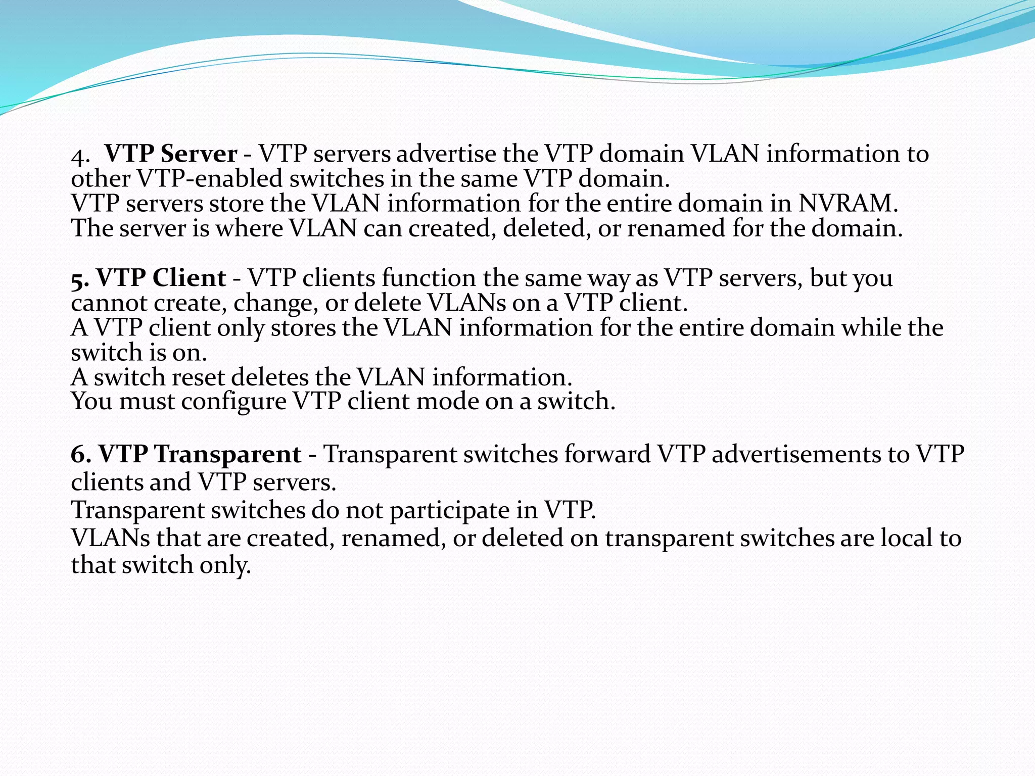 VLAN Trunking Protocol (VTP) | PPTX