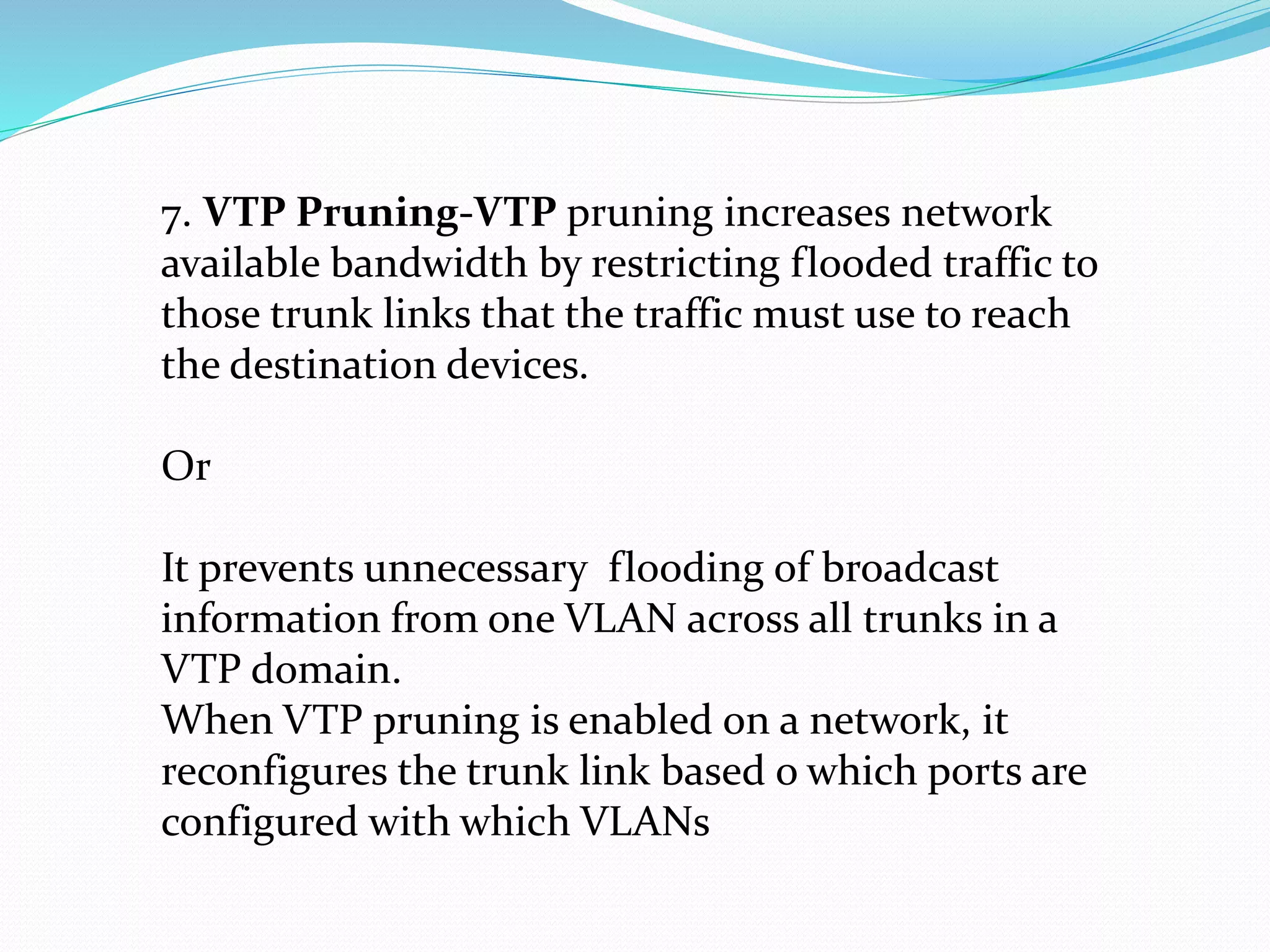 VLAN Trunking Protocol (VTP) | PPTX