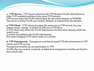 VLAN Trunking Protocol (VTP) | PPTX
