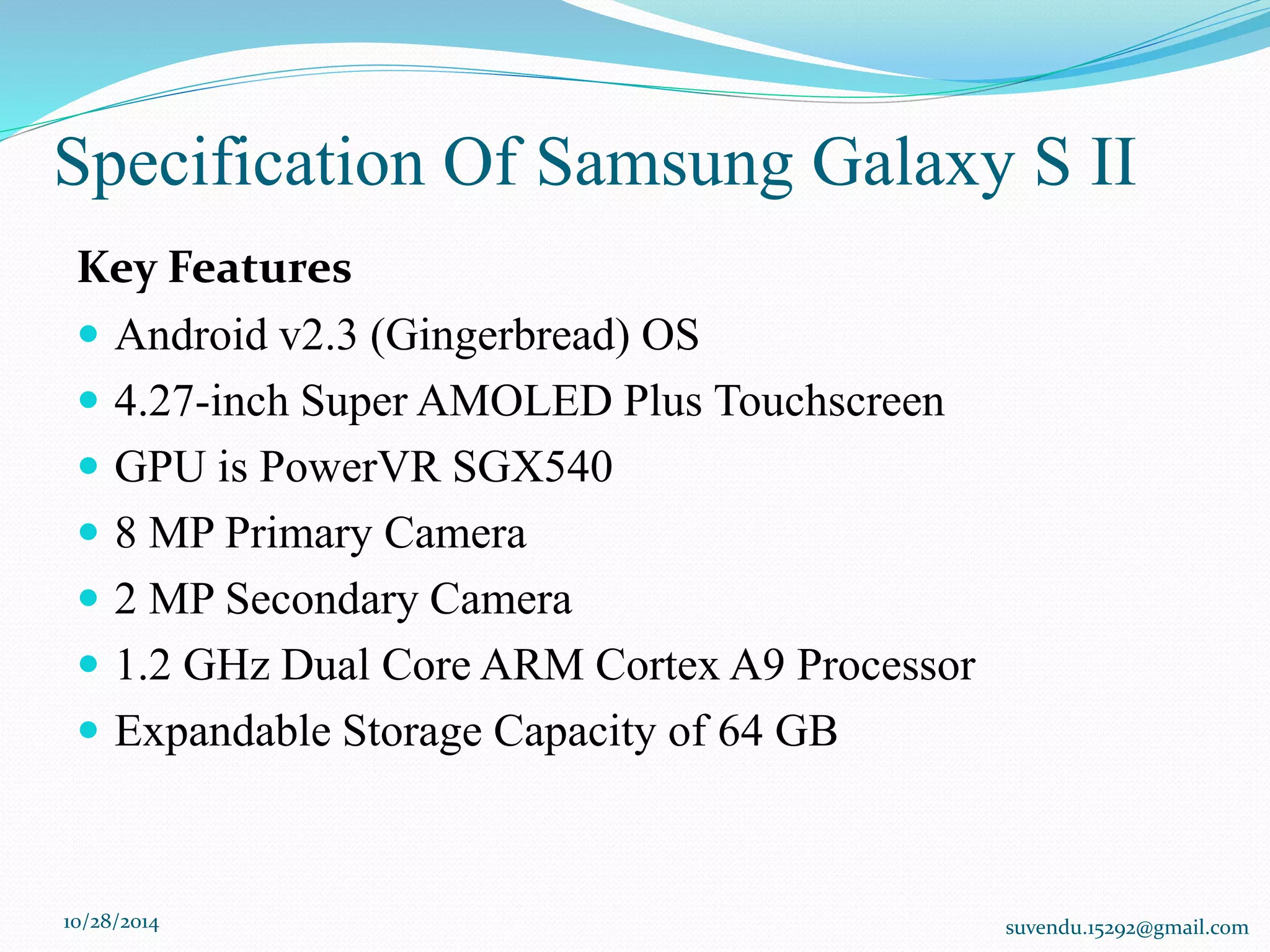 The Architecture Of The Samsung Galaxy S II | PPSX