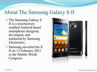 The Architecture Of The Samsung Galaxy S II | PPSX