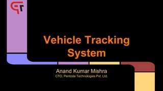 Vehicle Tracking System (VTS) | PDF