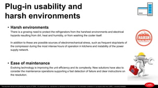 Plug-in cabinets solutions overview for Refrigeration Food Service | PPT