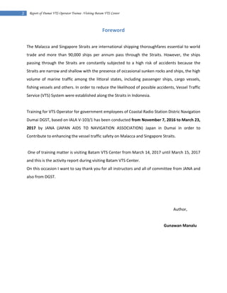 Dumai Vts operator trainee-visiting Batam VTS Center report | PDF