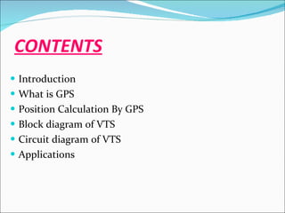 Vts ppt( new) | PPT | Auto Navigation Systems | Auto Technology