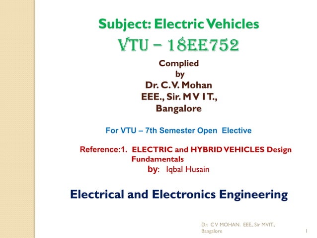 VTU - Electric Vehecles- Module 1 (Open Elective)PPT by Dr. C V Mohan.pdf