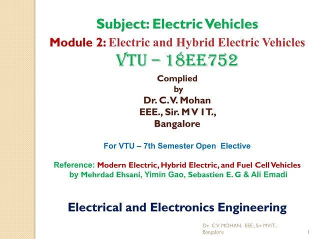 VTU - Electric Vehecles- Module 2 (Open Elective)PPT by Dr. C V Mohan.pdf | Automotive Industry ...