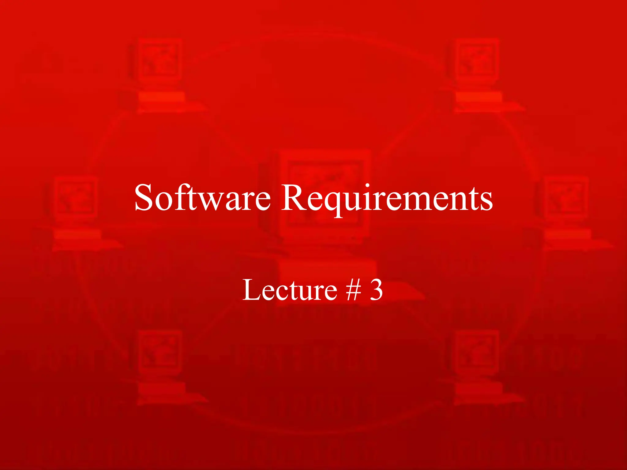 vu-re-lecture-03 requirement engineering.ppt