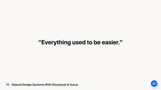 Robust Design Systems With Storybook & Vue.js