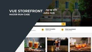 Vue storefront MajorRum Get Noticed | PPTX | Web Development | Internet