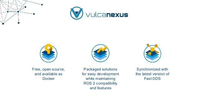 Vulcanexus: the all-in-one ROS 2 toolset | PPT
