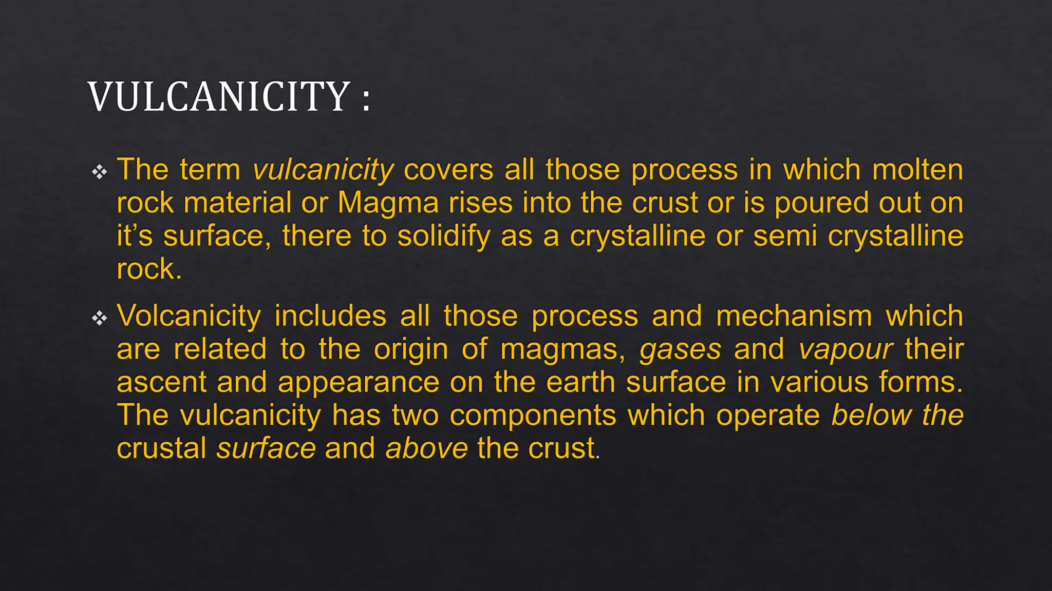 VULCANICITY AND IT'S RELETED LANDFORMS.pptx