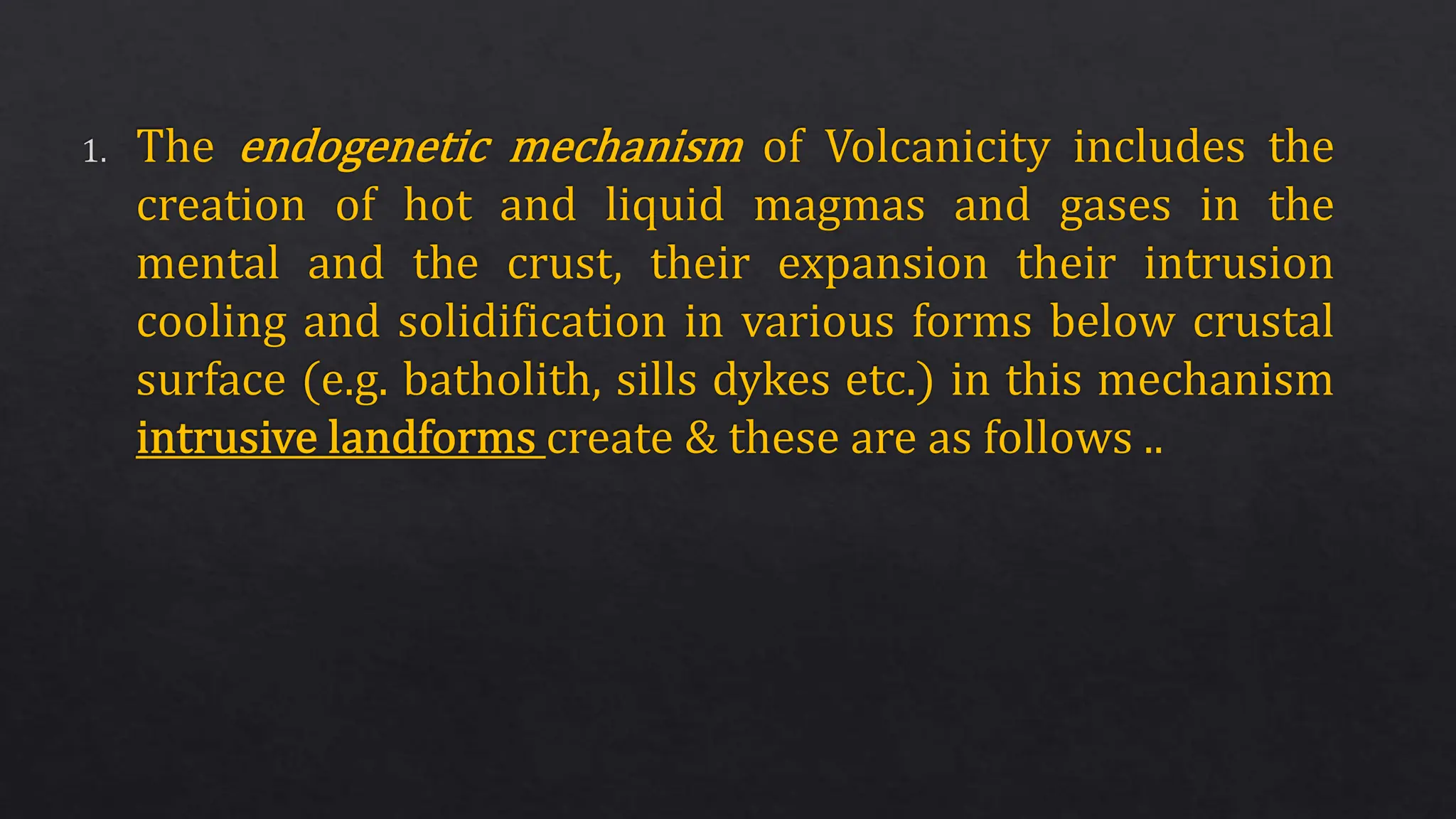 VULCANICITY AND IT'S RELETED LANDFORMS.pptx