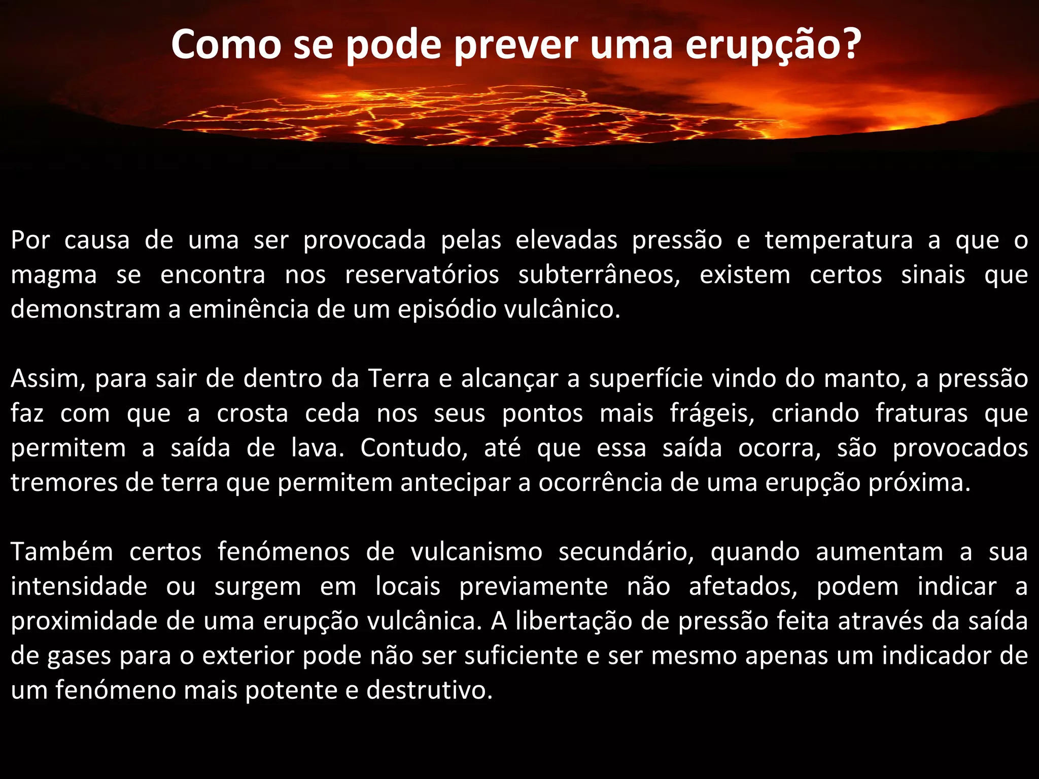 Vulcanismo Primário e Secundário | PPT