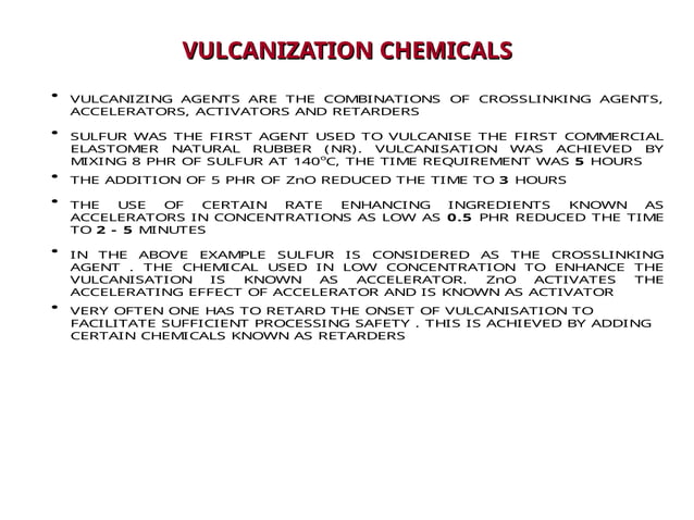 Rubber Curing and Impact of different Rubber Additives | PPT