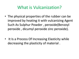 Vulcanization mechanism of natural rubber. | PPTX