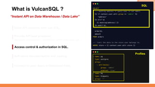 VulcanSQL- 如何快速把你的 Data Warehouse 變成 API | PPT