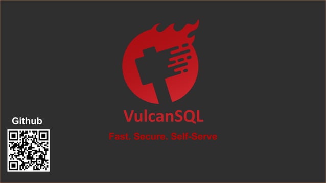 VulcanSQL- 如何快速把你的 Data Warehouse 變成 API | PPT