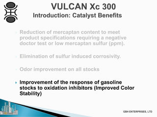 VULCAN Xc 300 Jet Fuel Sweetening Technology | PDF
