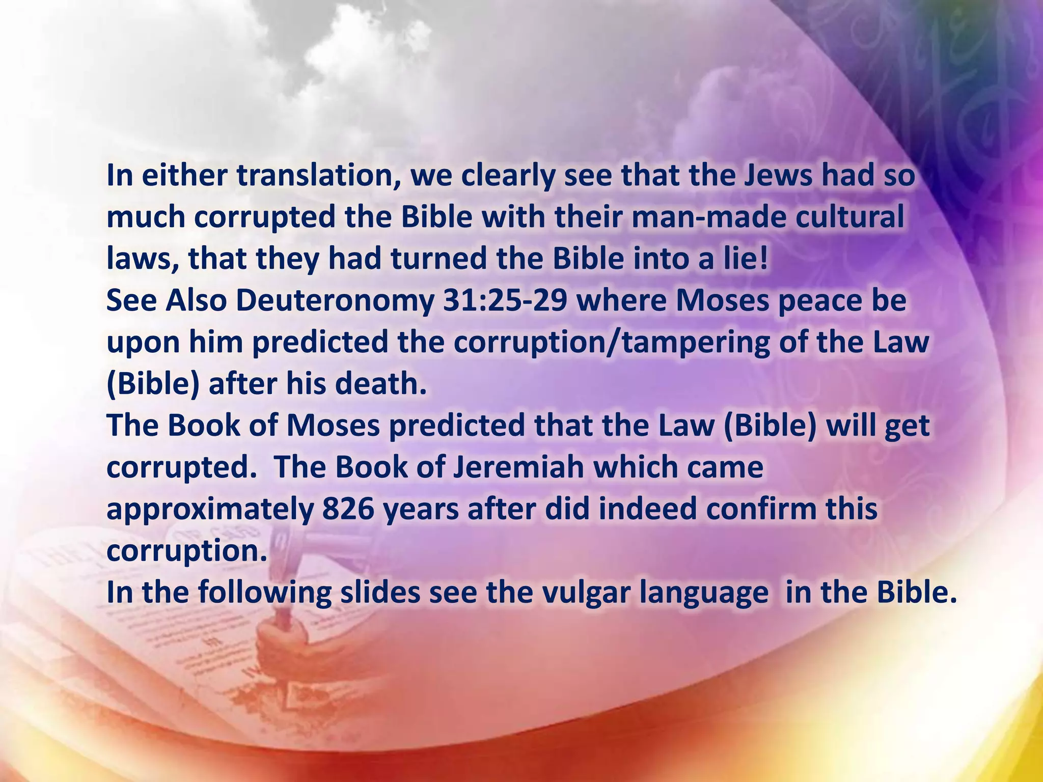 Vulgarities in the Bible Proves its Distortion | PPT