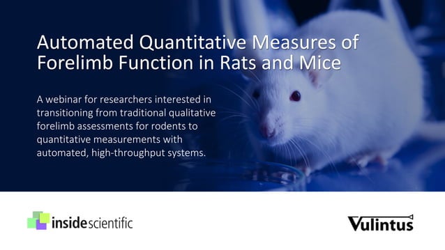 Automated Quantitative Measures of Forelimb Function in Rats and Mice | PPT