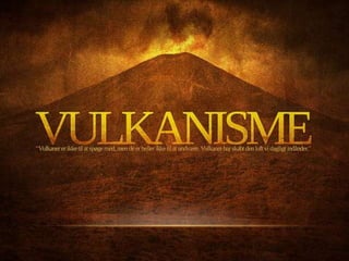 Vulkanisme | PPTX