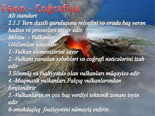 Vulkanlar mövzusuna aid icmal | PPT