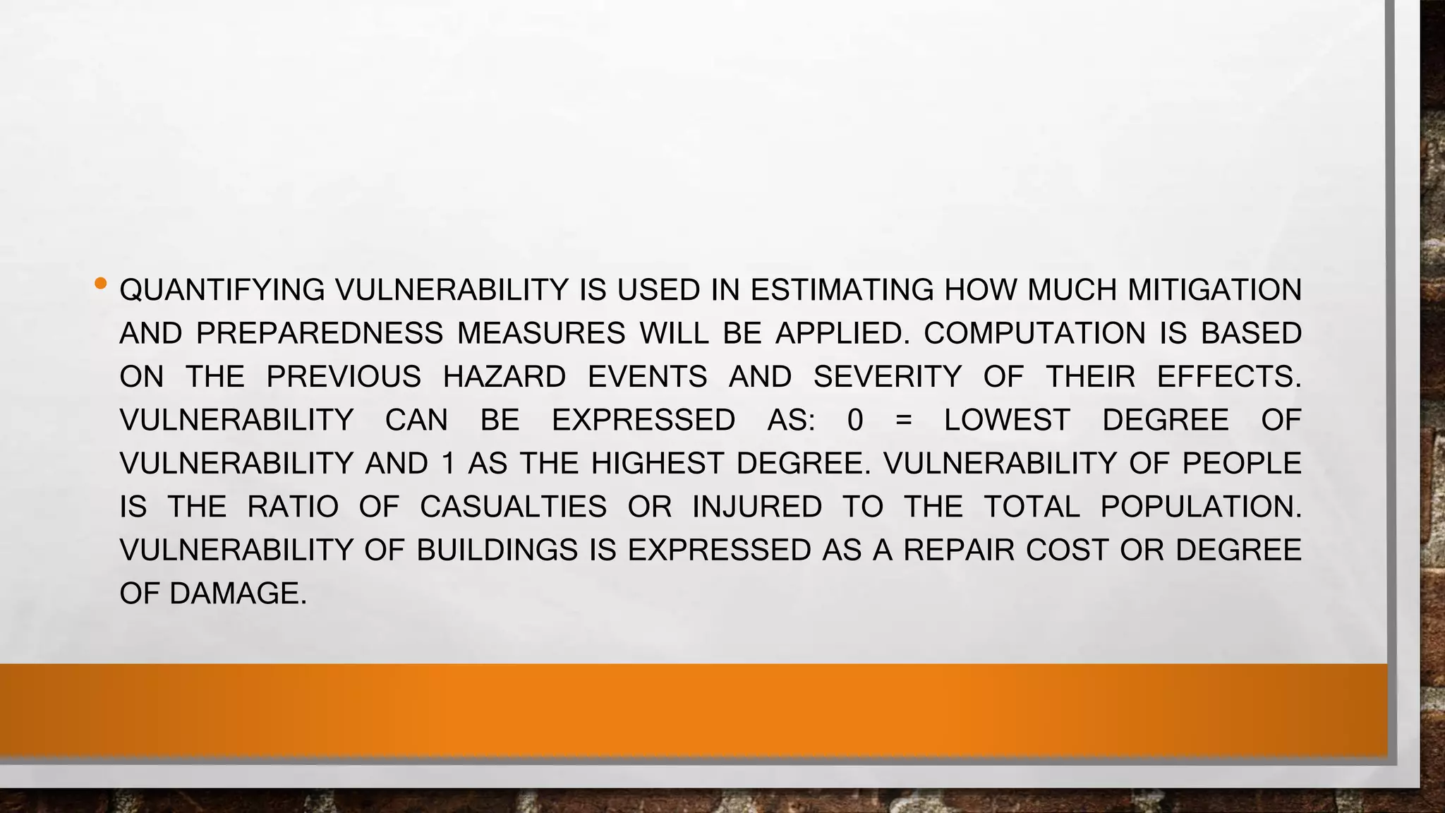 Vulnerabilities of Different Elements Exposed to Hazards.pptx