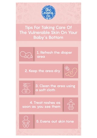 Tips for Taking Care of the Vulnerable Skin on Your Baby’s Bottom - The ...