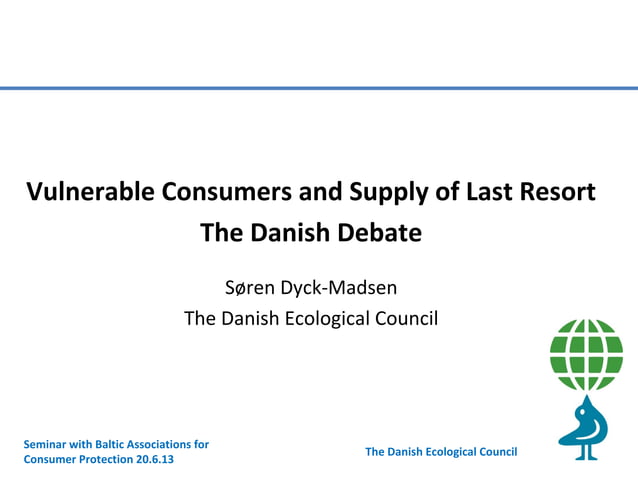 Vulnerable consumers copenhagen june2013 | PPT