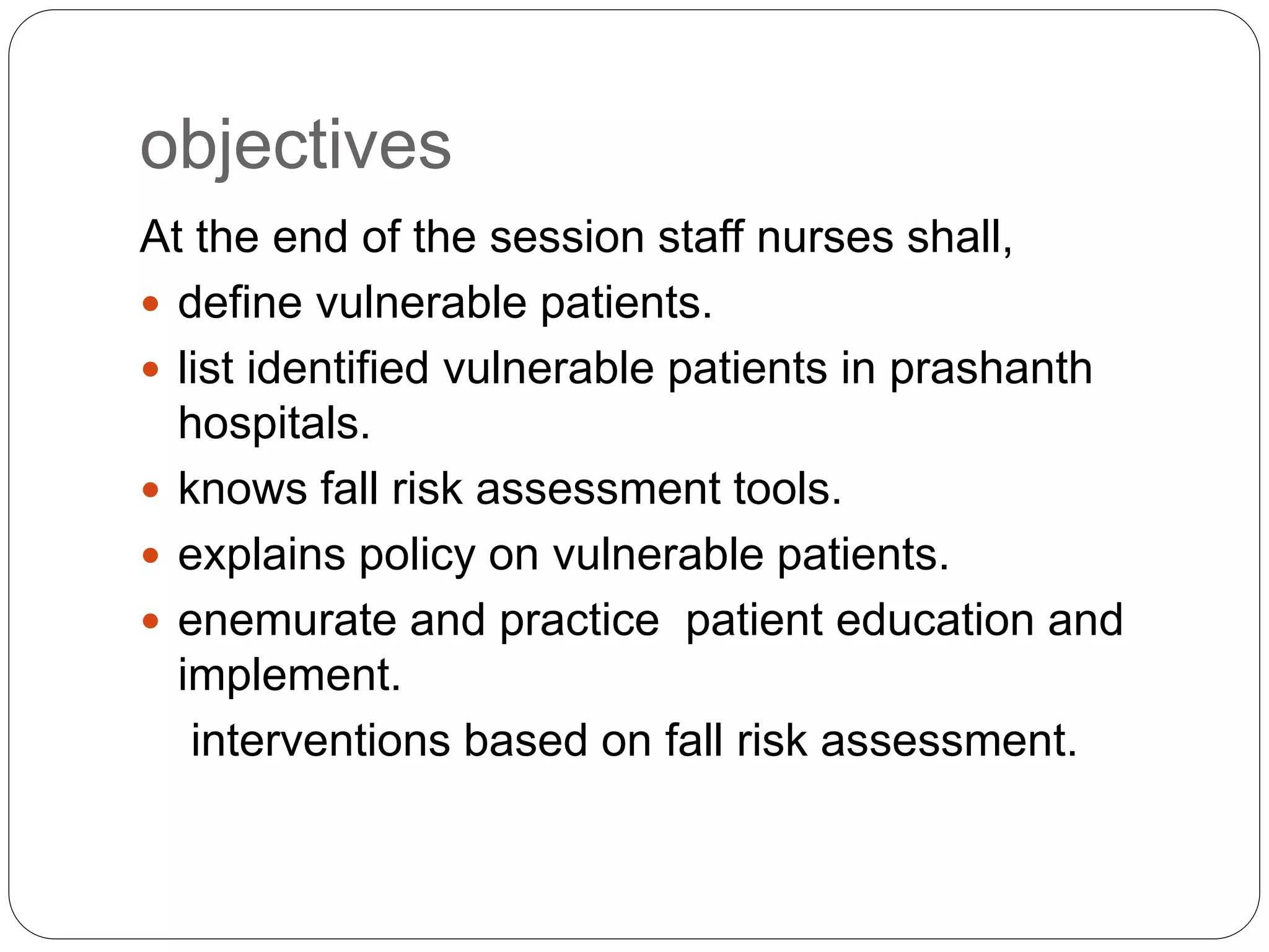 Vulnerable patient policy | PPTX