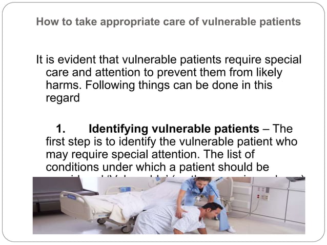 Vulnerable patient policy | PPTX | First Aid | Injuries