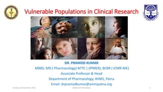 Vulnerable Populations in Clinical Research.pptx