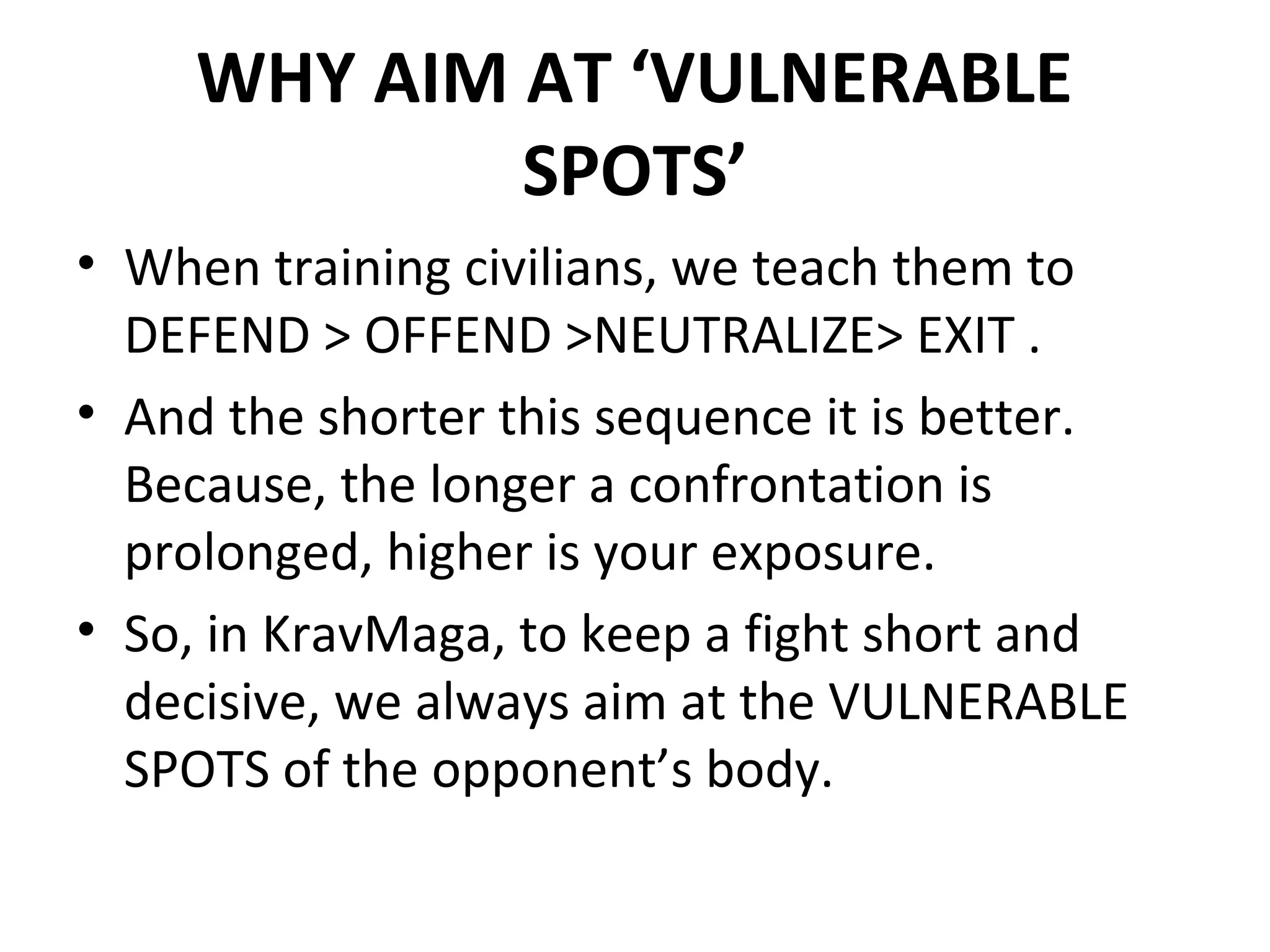 Vulnerable spots - KravMaga Self Defense | PPT | Injuries | Diseases ...