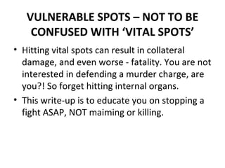 Vulnerable spots - KravMaga Self Defense | PPT | Injuries | Diseases ...