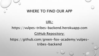 Vulpes tribes backend | PPT