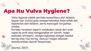 Vulva Hygiene - revisi.ppt