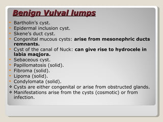 gynaecology.Vulval and vaginal benign and malignant conditions.(dr ...
