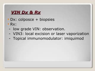 gynaecology.Vulval and vaginal benign and malignant conditions.(dr ...