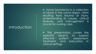 Vulvar Hematoma and its Management.pptx