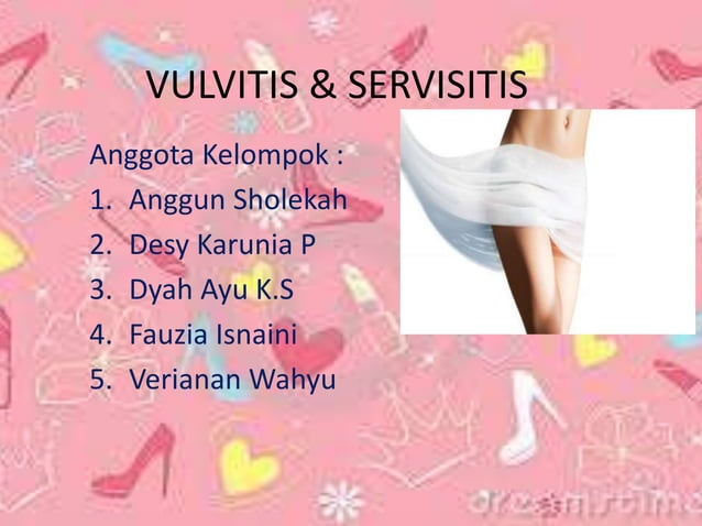 Vulvitis & servisitis | PPTX
