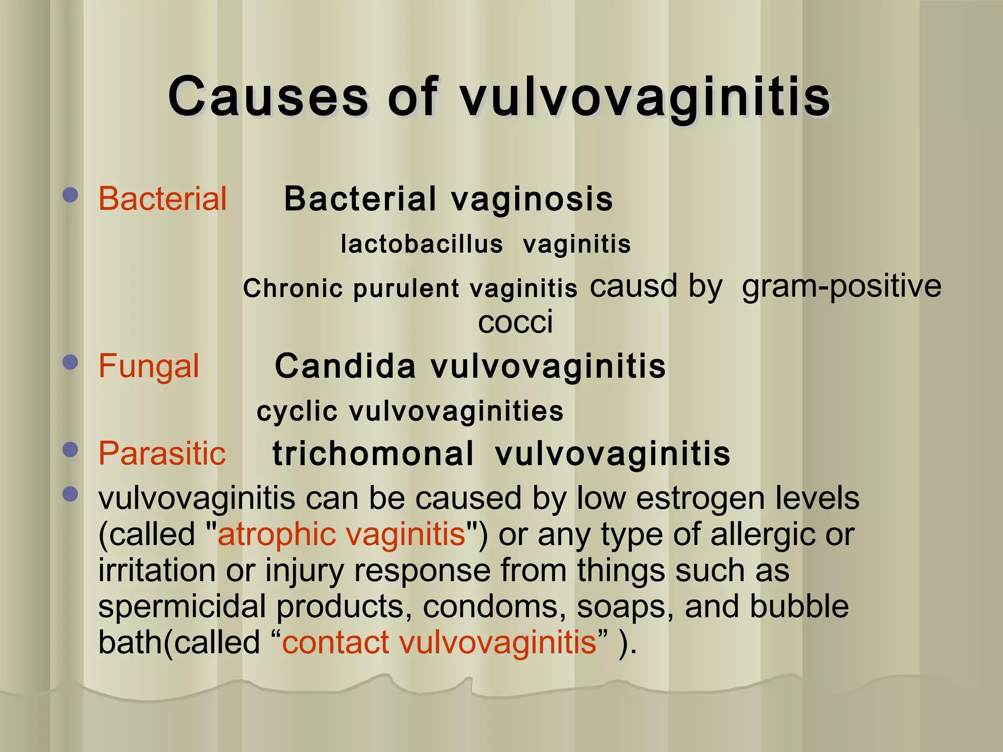Vulvovaginal infection | PPT