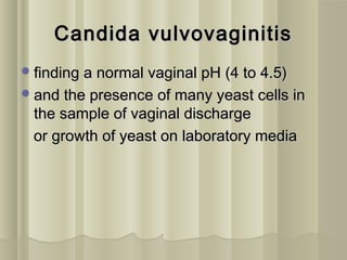 Candida Vaginitis Discharge