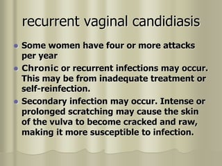 Vulvovaginal Infections in women of reproductive age | PPT